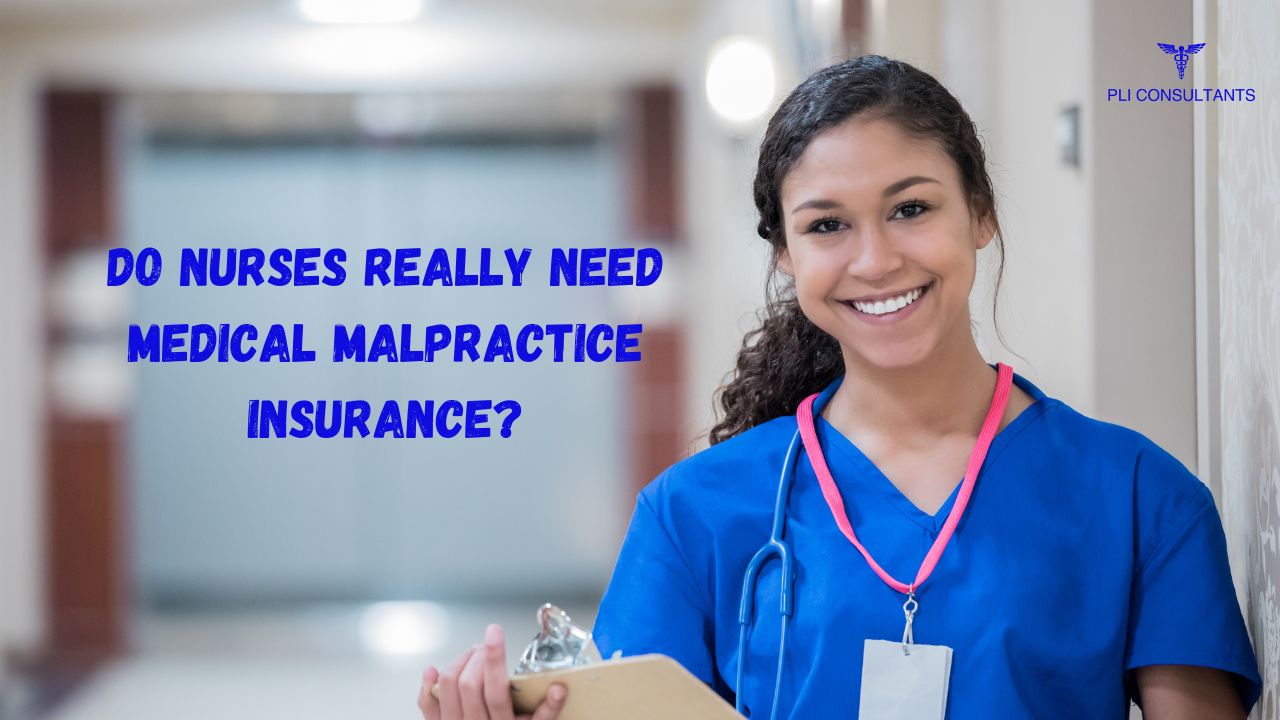 Do Nurses Need Medical Malpractice Insurance? Risks, Claims & Benefits ...
